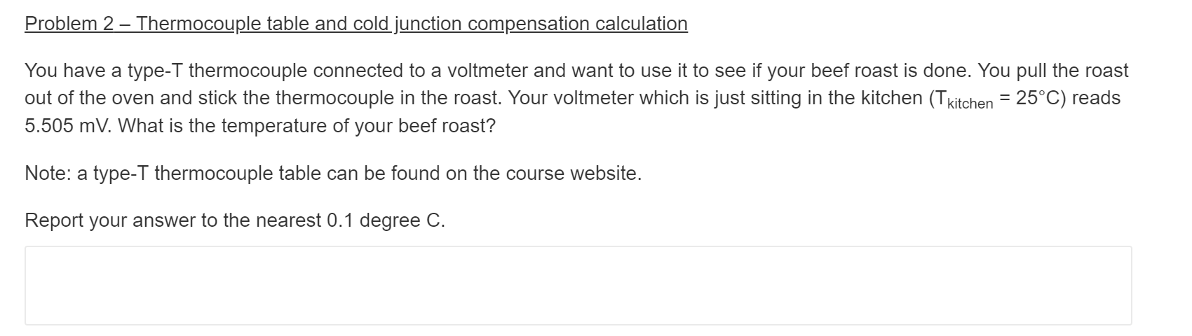Solved Problem 2 - ﻿Thermocouple table and cold junction | Chegg.com
