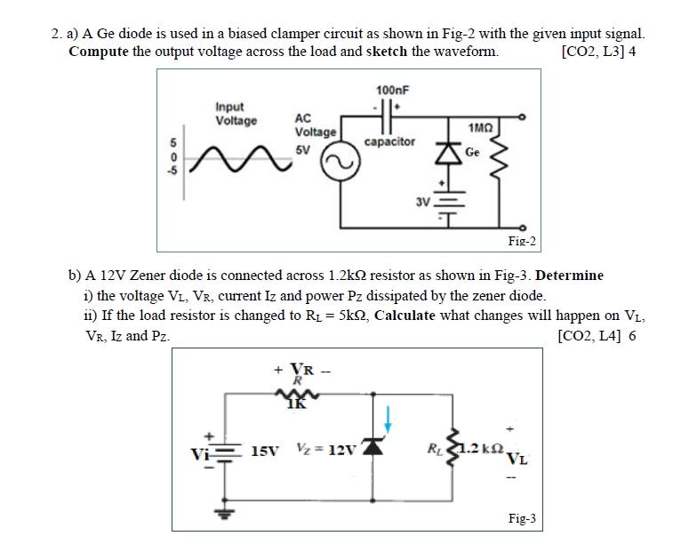 Solved 2. a) A Ge diode is used in a biased clamper circuit | Chegg.com