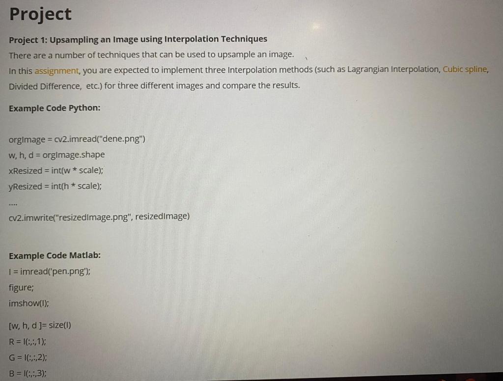 Solved Project Project 1: Upsampling an Image using | Chegg.com