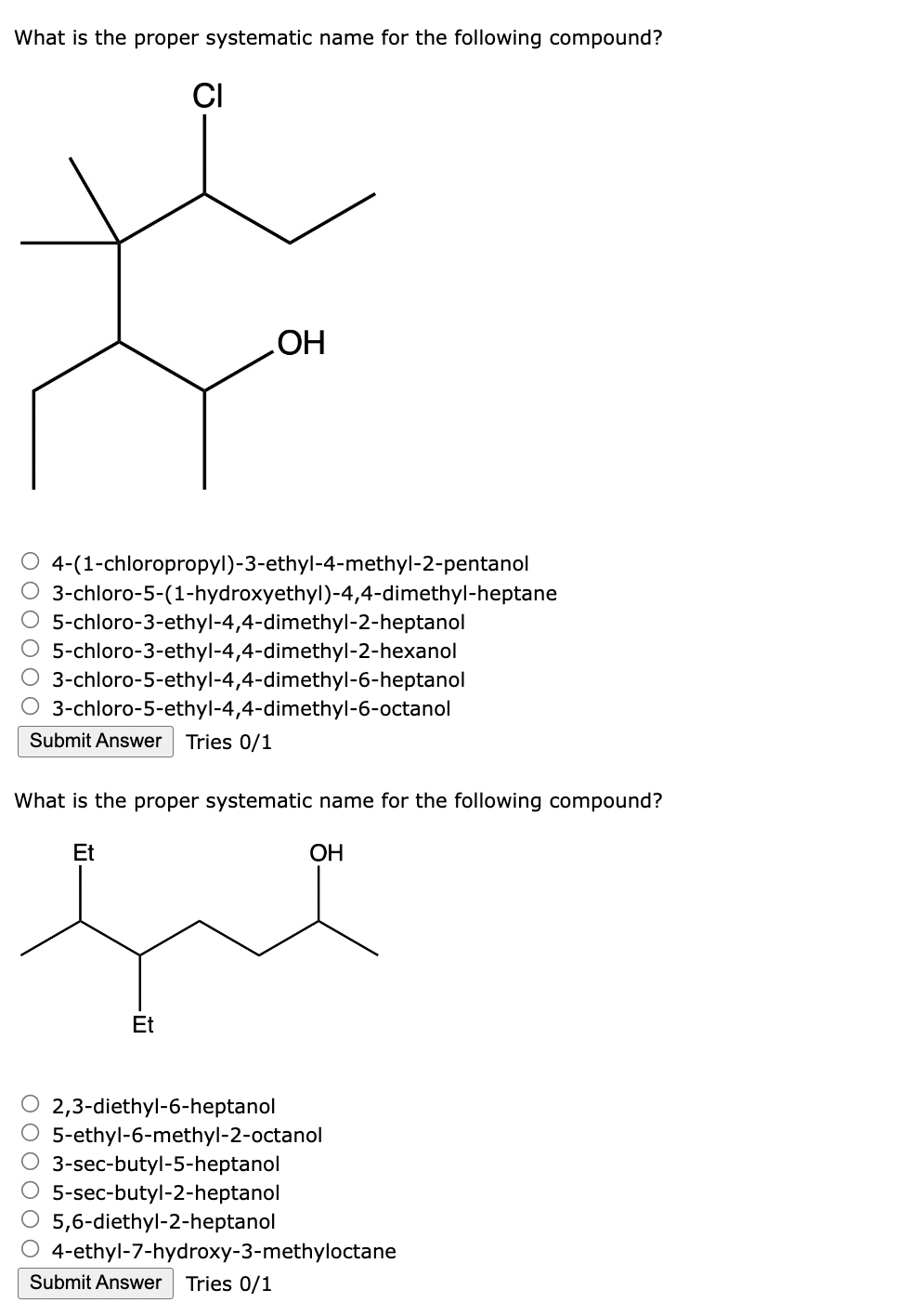 Solved What is the proper systematic name for the following | Chegg.com
