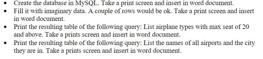 Create The Database In MySQL Take A Print Screen Chegg