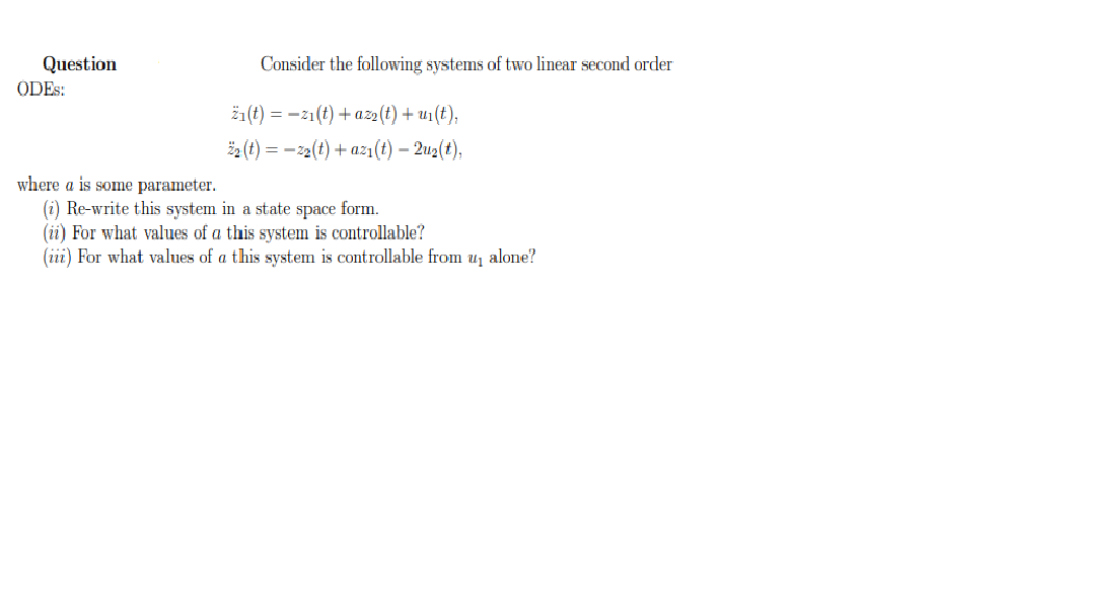 Solved Question Consider the following systems of two linear | Chegg.com