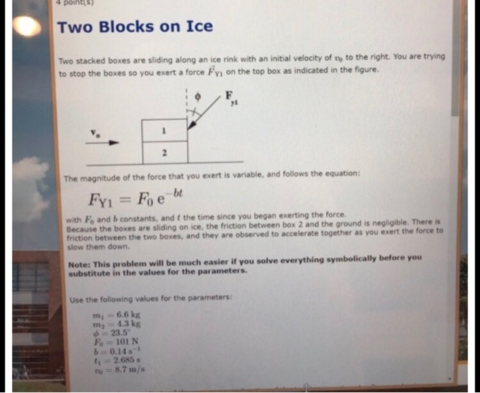 Solved point(S) Two Blocks on Ice Two stacked boxes are | Chegg.com Solved point(S) Two Blocks on Ice Two stacked boxes are | Chegg.com