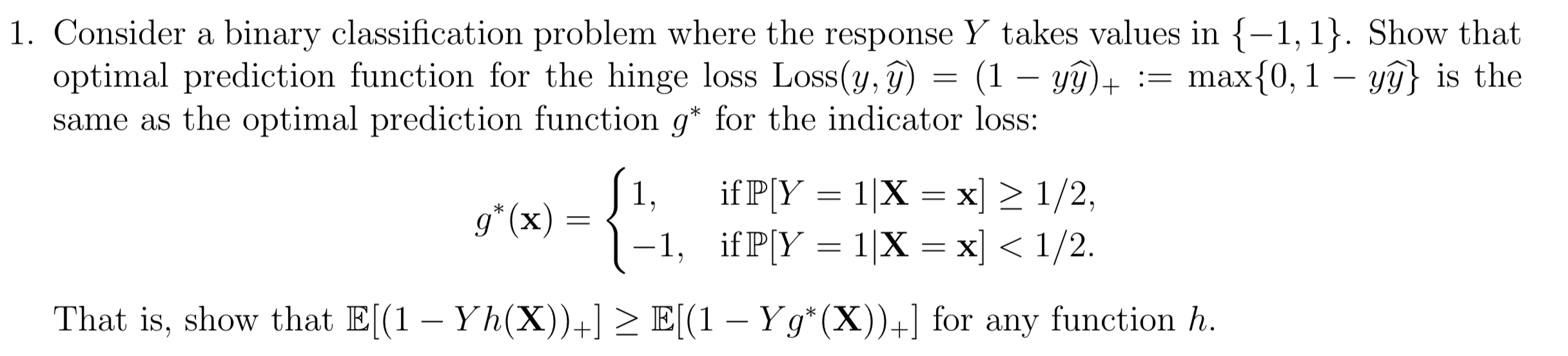 1 Consider A Binary Classification Problem Where The 3208