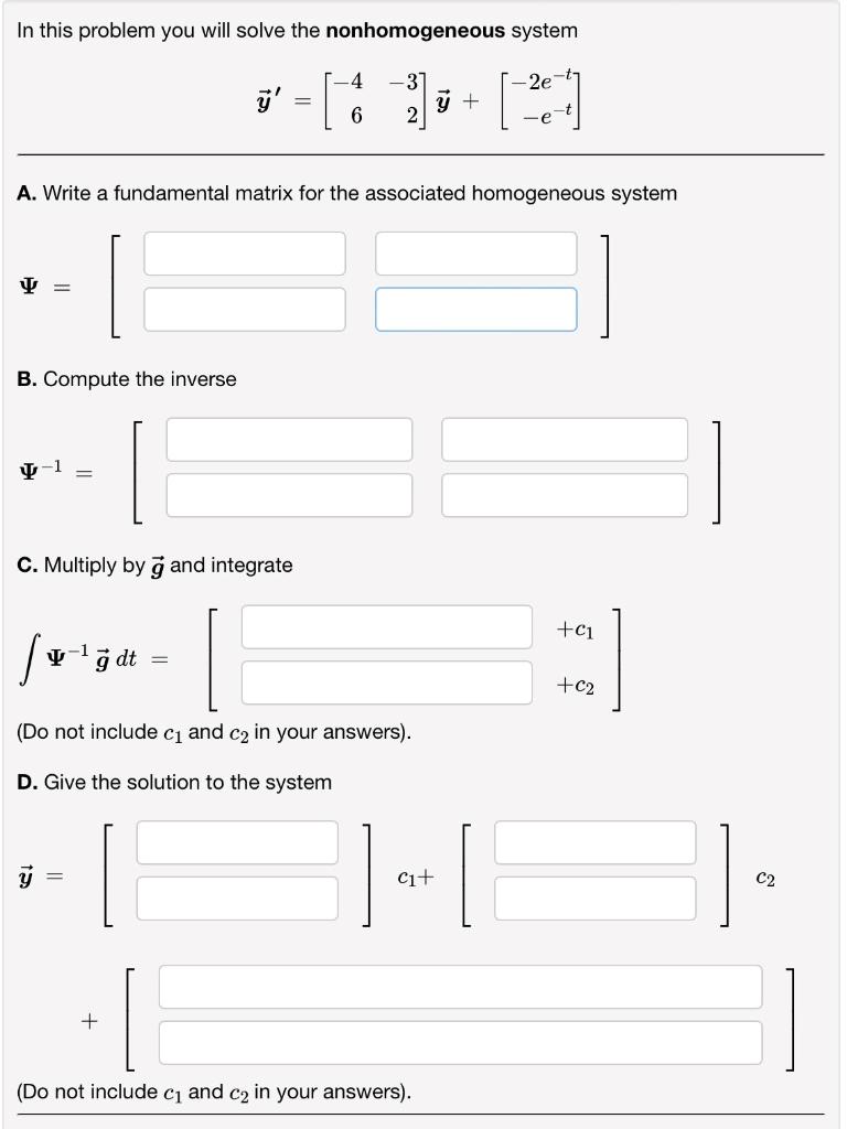 Solved In this problem you will solve the nonhomogeneous | Chegg.com