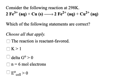 Solved Consider the following reaction at 298K. 2 Fe3+ (aq) | Chegg.com