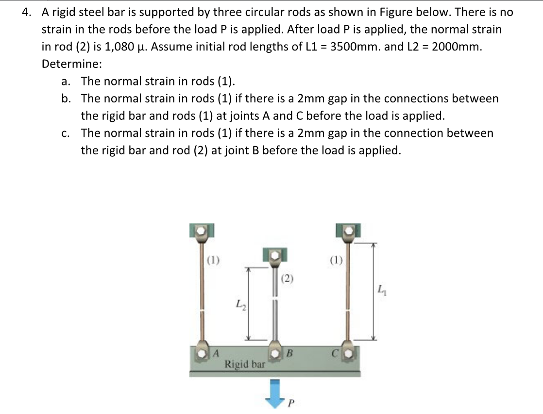 Solved 4. A rigid steel bar is supported by three circular | Chegg.com