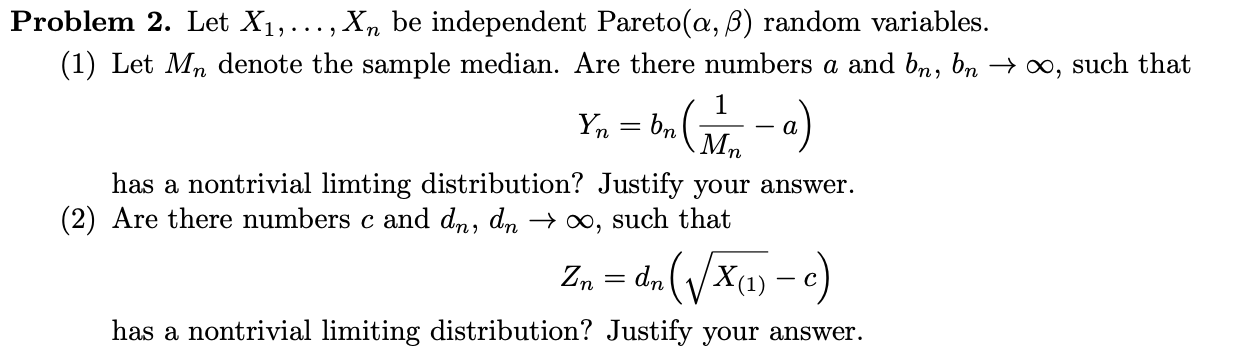 Problem 2. ﻿Let x1,dots,xn ﻿be independent | Chegg.com