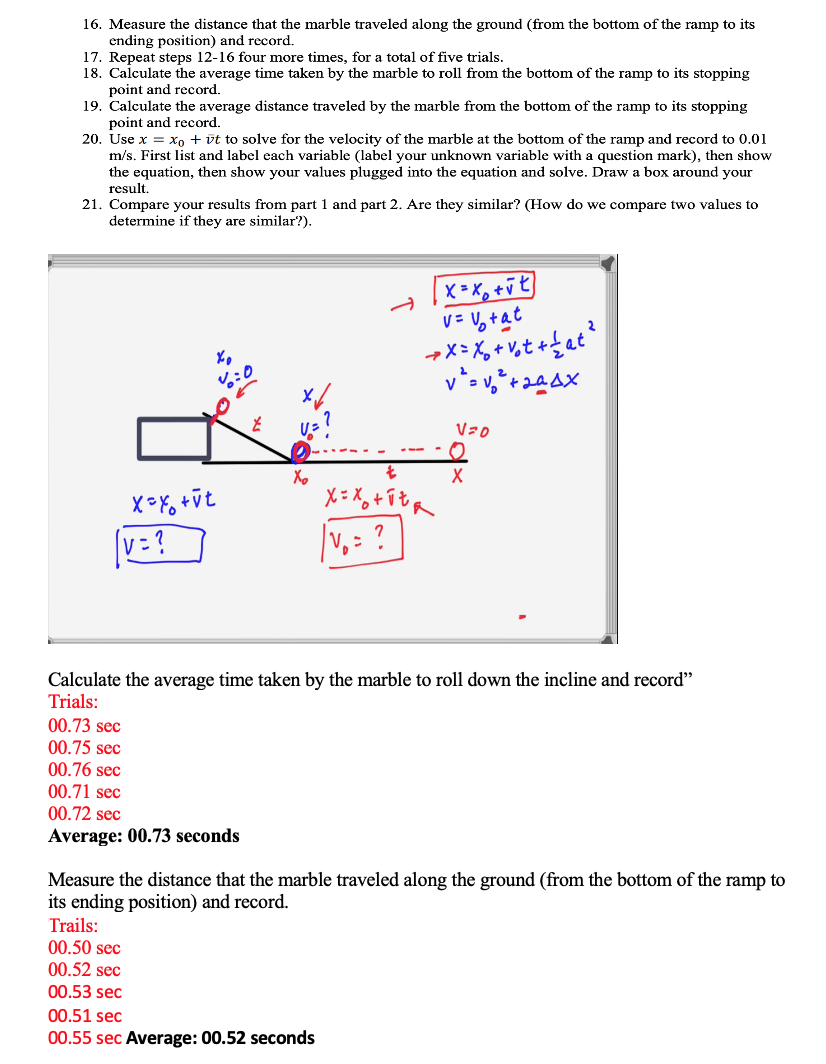 Use 𝑥 = 𝑥0 + 𝑣̅𝑡 to solve for the velocity of the | Chegg.com