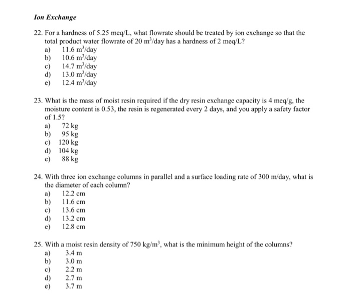Solved Ion Exchange 22. For a hardness of 5.25 meq/L, what | Chegg.com