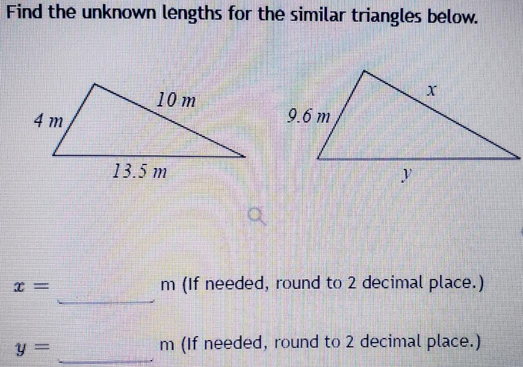 Solved Find the unknown lengths for the similar triangles | Chegg.com
