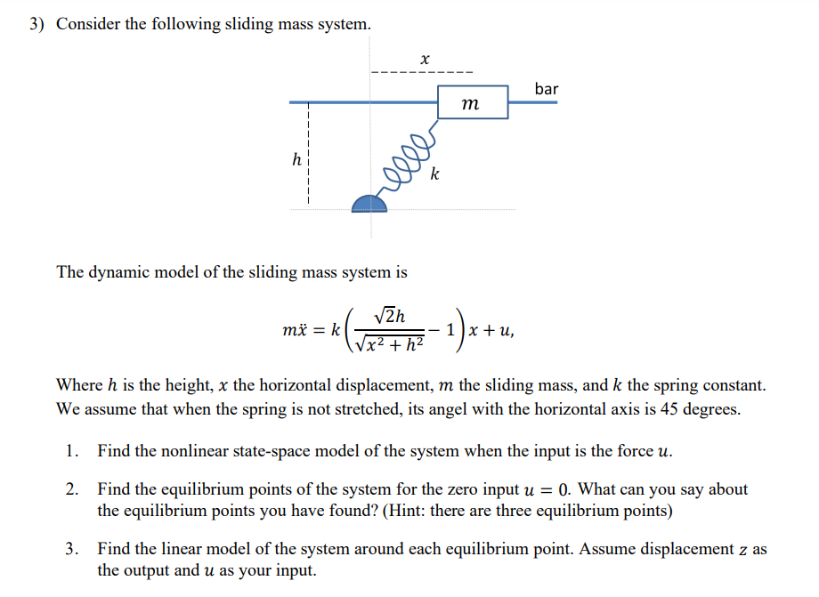 3) Consider the following sliding mass system. The | Chegg.com