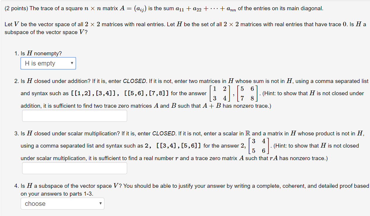 Solved (2 points) The trace of a square n x n matrix A = | Chegg.com