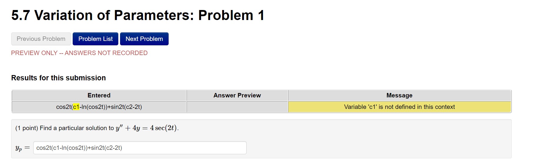 Solved 5.7 Variation of Parameters: Problem 1 PREVIEW ONLY | Chegg.com