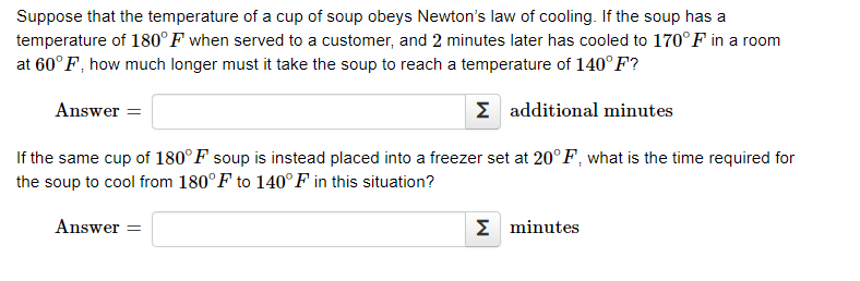 Solved Suppose that the temperature of a cup of soup obeys | Chegg.com