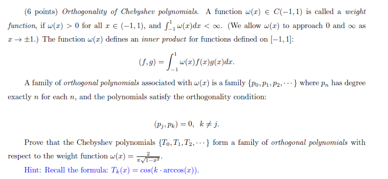 Solved (6 points) Orthogonality of Chebyshev polynomials. A | Chegg.com