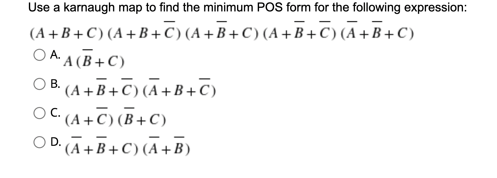 Solved Use a karnaugh map to find the minimum POS form for | Chegg.com
