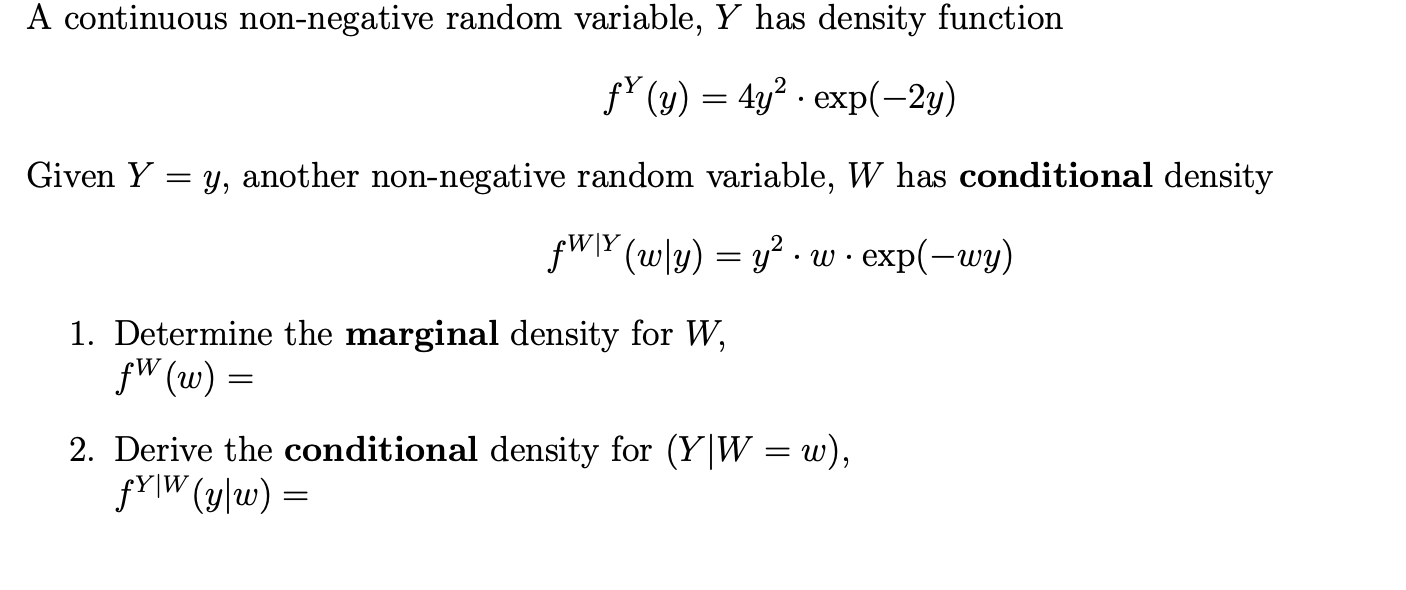 Solved A continuous non-negative random variable, Y has | Chegg.com