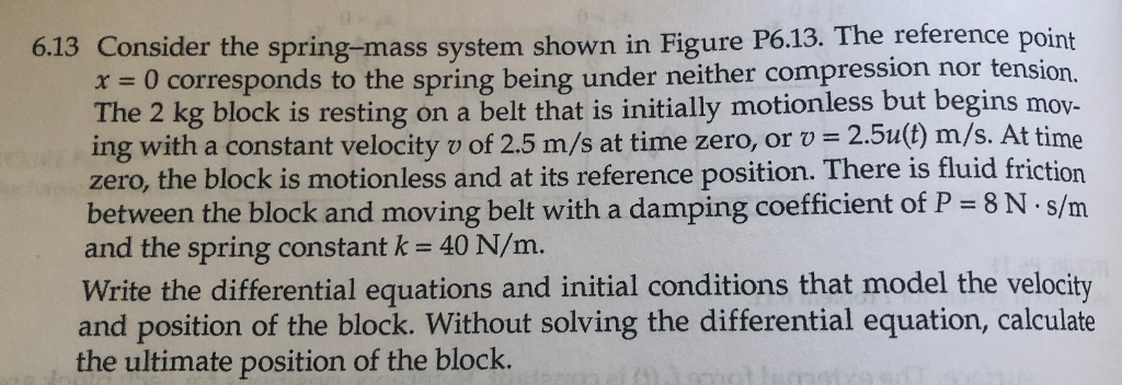 Solved 6.13 Consider the spring-mass system shown in Figure | Chegg.com