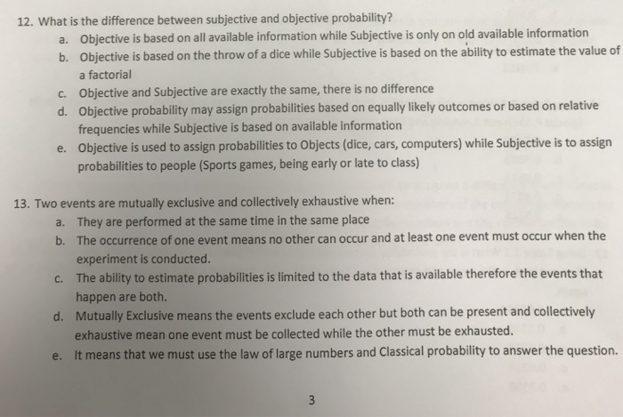 Solved 12 What Is The Difference Between Subjective And