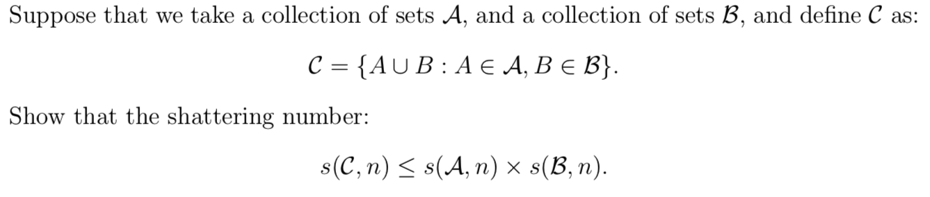 Solved Suppose That We Take A Collection Of Sets A, And A