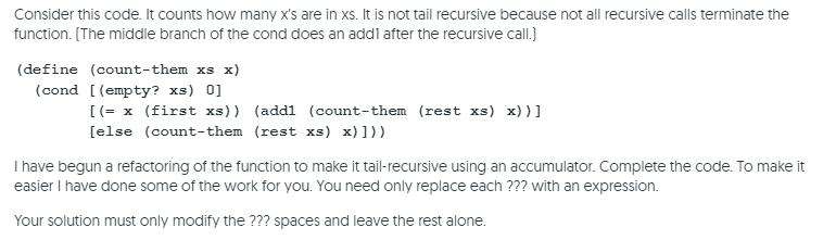 Solved Consider this code. It counts how many x's are in xs. | Chegg.com