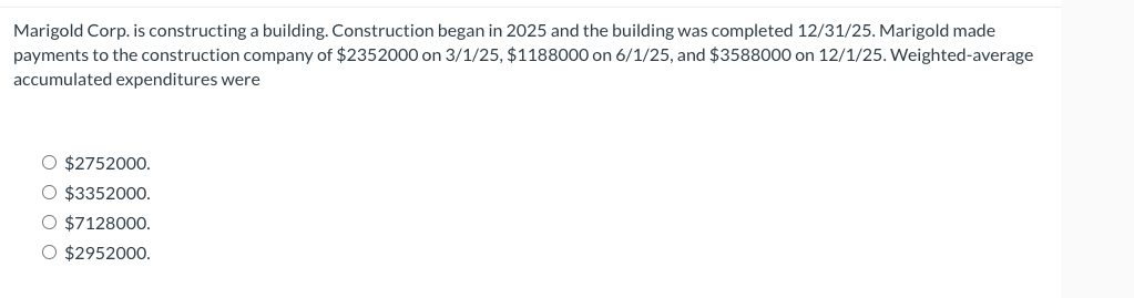 Solved Marigold Corp. is constructing a building. | Chegg.com