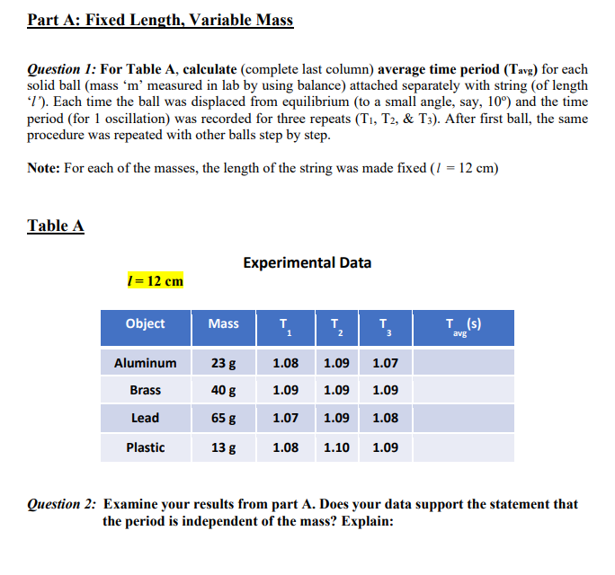 Solved Part A: Fixed Length, Variable Mass Question 1: For | Chegg.com