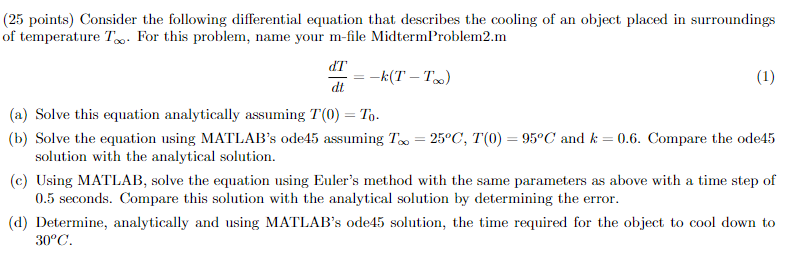 Solved (25 points) Consider the following differential | Chegg.com