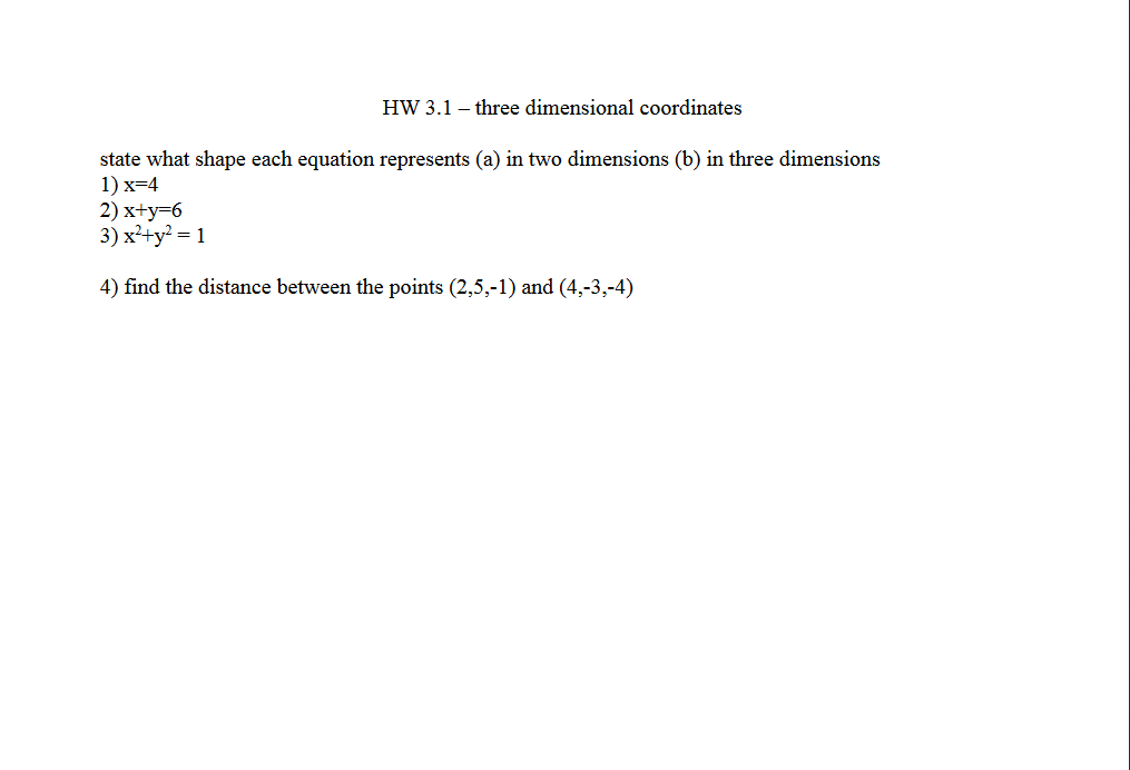 Solved HW 3.1 – three dimensional coordinates state what | Chegg.com