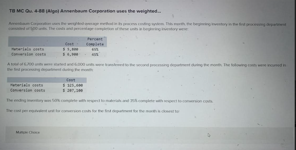 Solved TB MC Qu. 4-88 (Algo) Annenbaum Corporation uses the | Chegg.com Solved TB MC Qu. 4-88 (Algo) Annenbaum Corporation uses the | Chegg.com