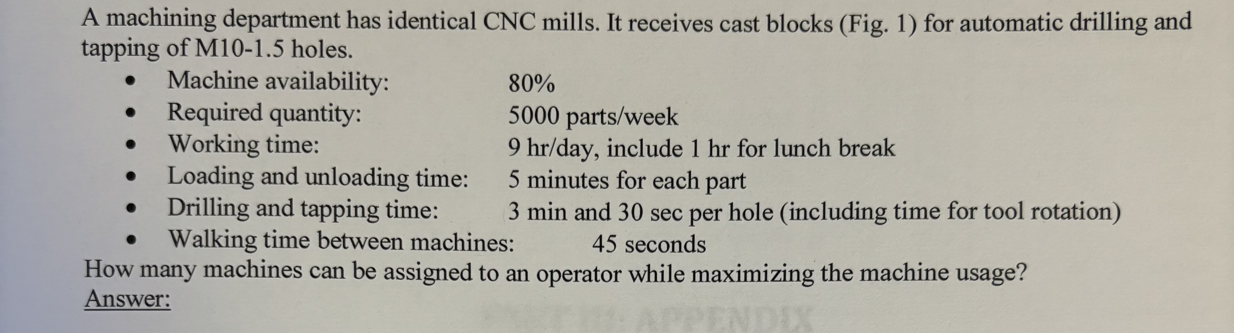 Solved A machining department has identical CNC mills. It | Chegg.com