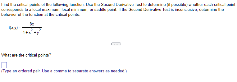 Solved Find the critical points of ﻿the following function. | Chegg.com