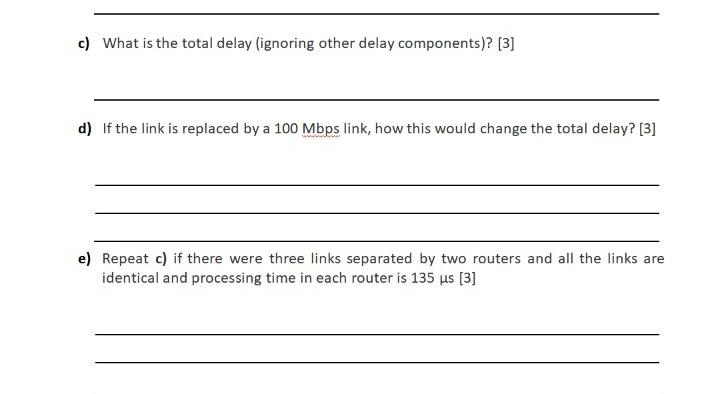 Solved 2. Transmission \& Propagation delay A packet of 1000 | Chegg.com