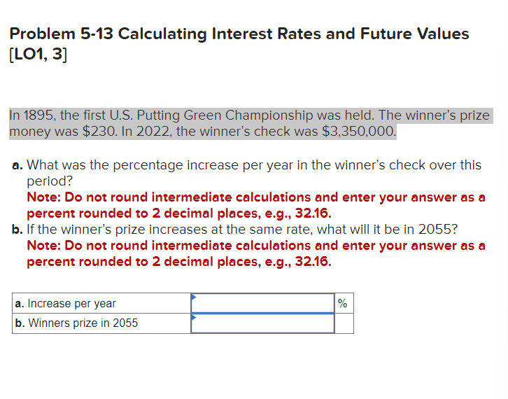 Solved Problem 5-13 ﻿Calculating Interest Rates and Future | Chegg.com