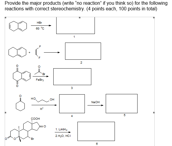 Solved Provide the major products (write "no reaction" if | Chegg.com