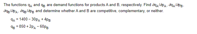 Solved The functions qA and qB are demand functions for | Chegg.com