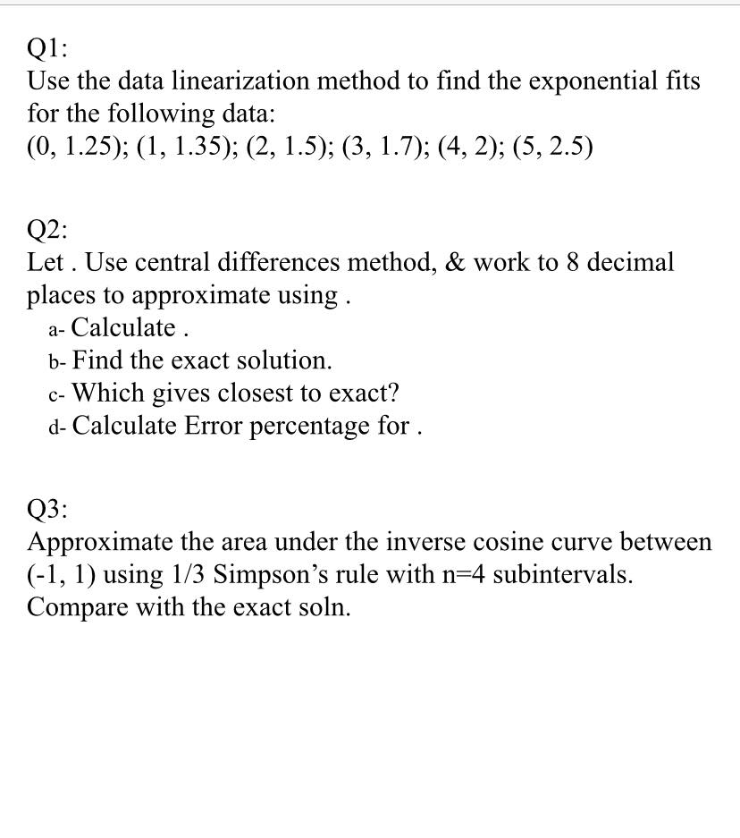 Solved Q1 Use The Data Linearization Method To Find The