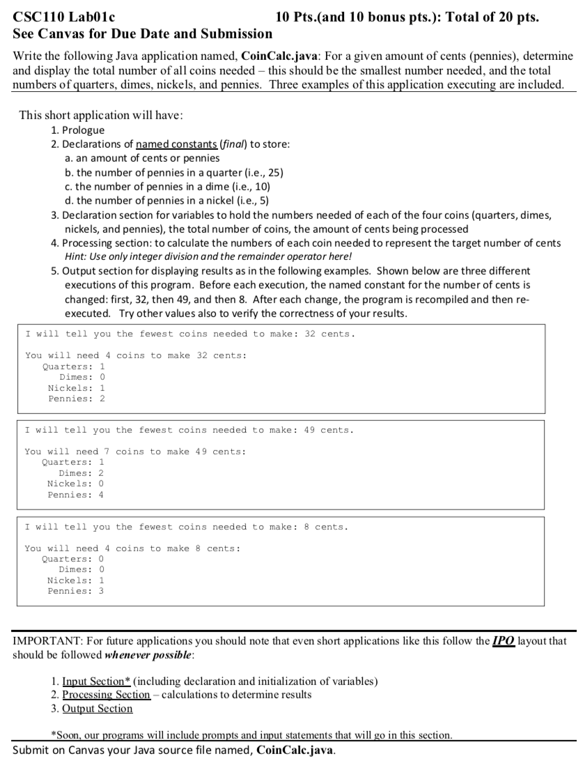 Solved CSC110 Lab01c 10 Pts.and 10 bonus pts.): Total of 20 | Chegg.com