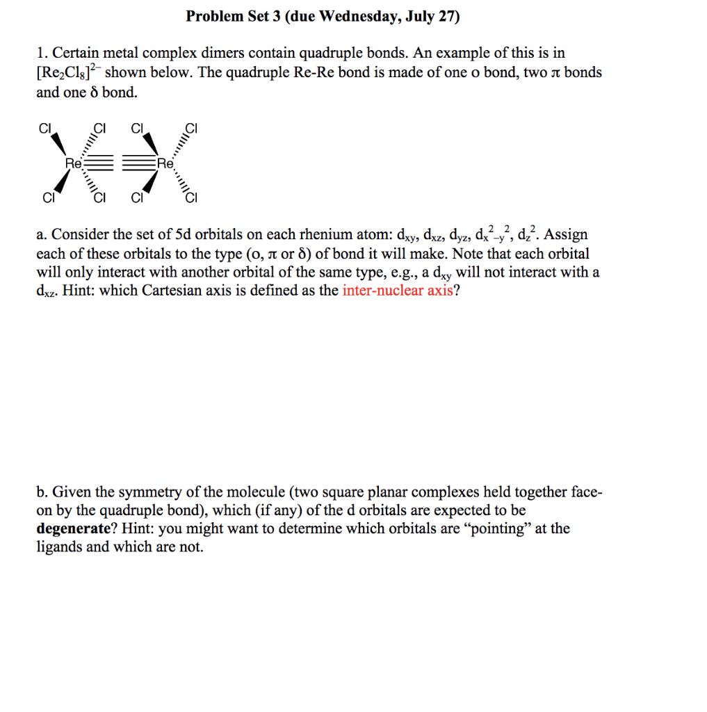 Solved 1. Certain metal complex dimers contain quadruple | Chegg.com