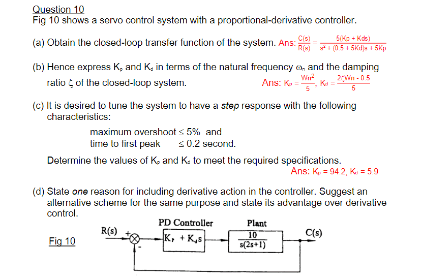 Solved Question 10Fig 10 ﻿shows a servo control system with | Chegg.com