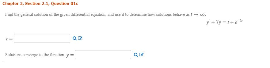 Solved Chapter 2, Section 2.1, Question 01c Find the general | Chegg.com