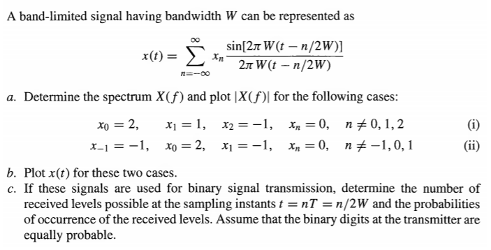 A band-limited signal having bandwidth W can be | Chegg.com