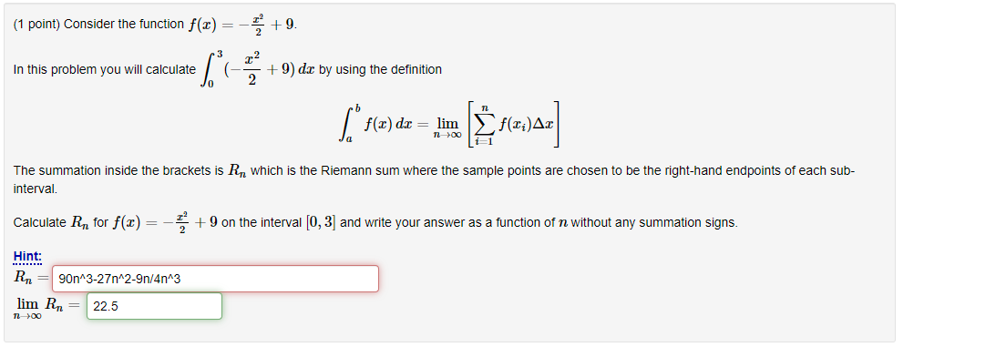 Solved (1 ﻿point) ﻿Consider the function f(x)=-x22+9.In this | Chegg.com