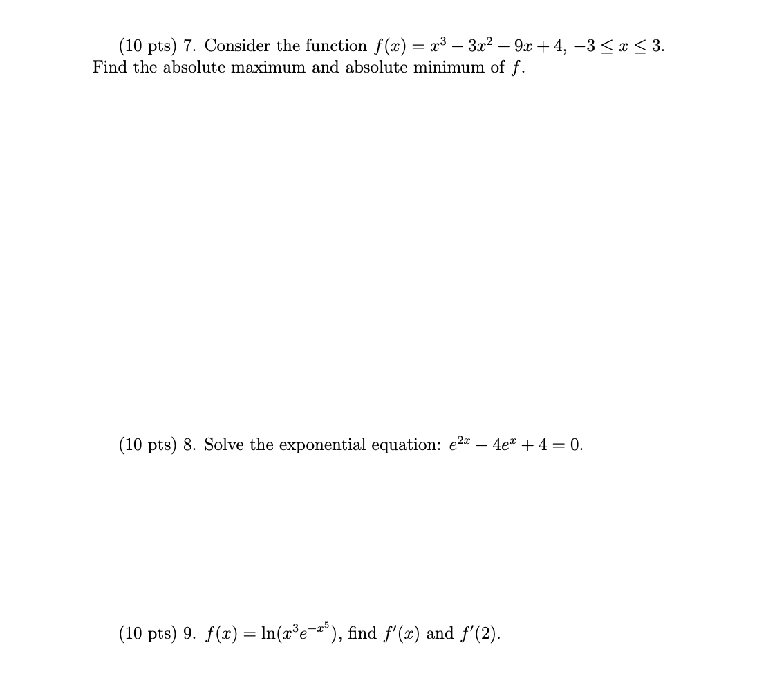 Solved (10 pts) 7. Consider the function f(x) = x3 – 3x2 – | Chegg.com
