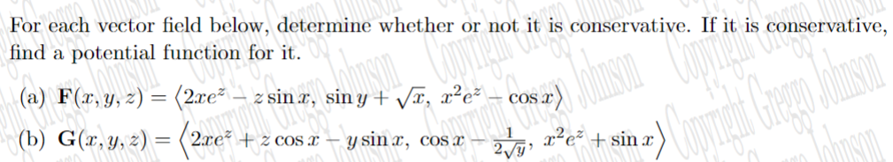 Solved For each vector field below, determine whether or not | Chegg.com