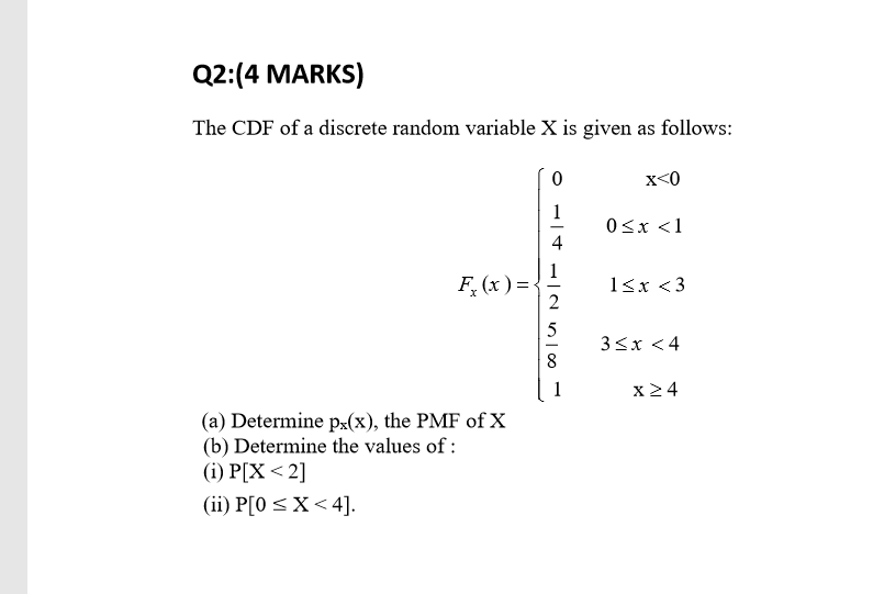 Solved Q2:04 MARKS) The CDF of a discrete random variable X | Chegg.com