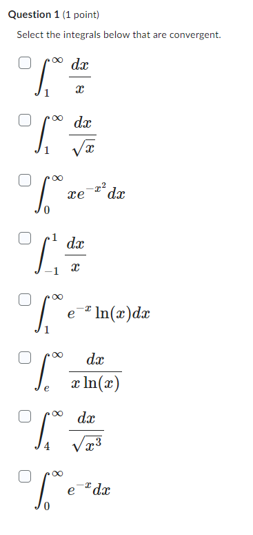 Solved Question 1 (1 ﻿point)Select the integrals below that | Chegg.com