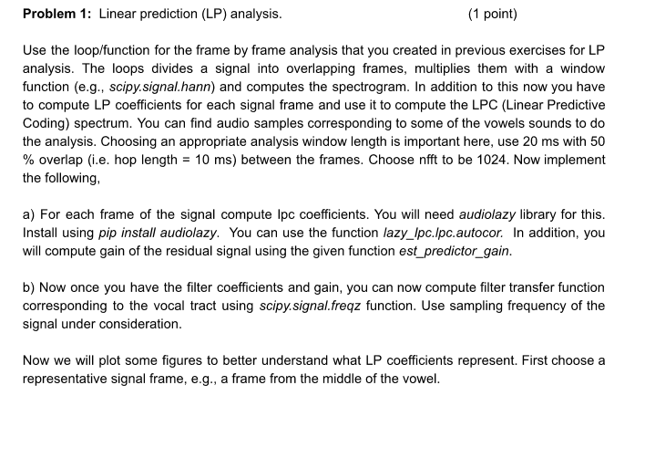 Solved Problem 1: Linear prediction (LP) analysis. (1 point) | Chegg.com