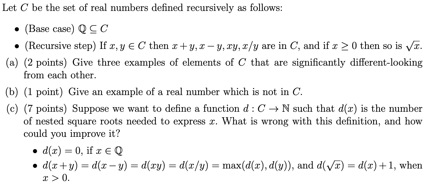 Solved Let C be the set of real numbers defined recursively | Chegg.com